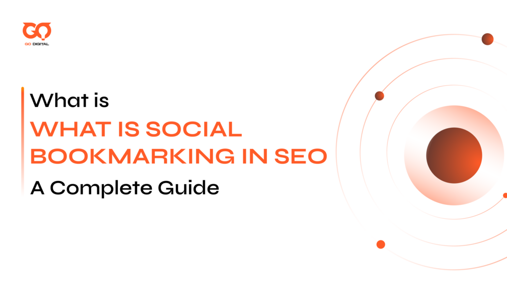 What is Social Bookmarking in SEO? A Complete Guide