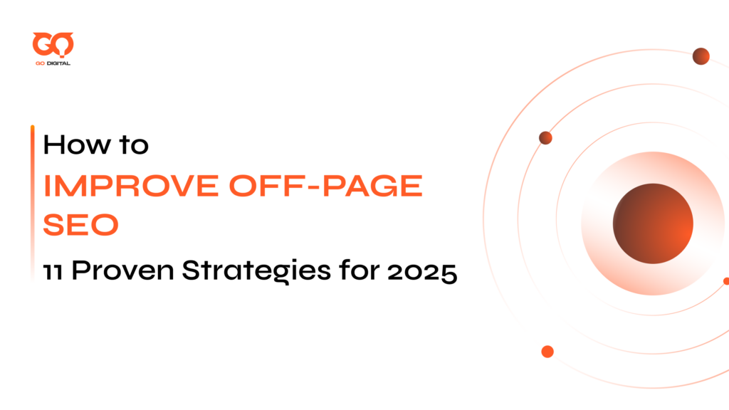 How to Improve Off Page SEO: 11 Proven Strategies for 2025