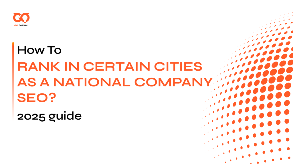 How to rank in certain cities as a national company SEO?