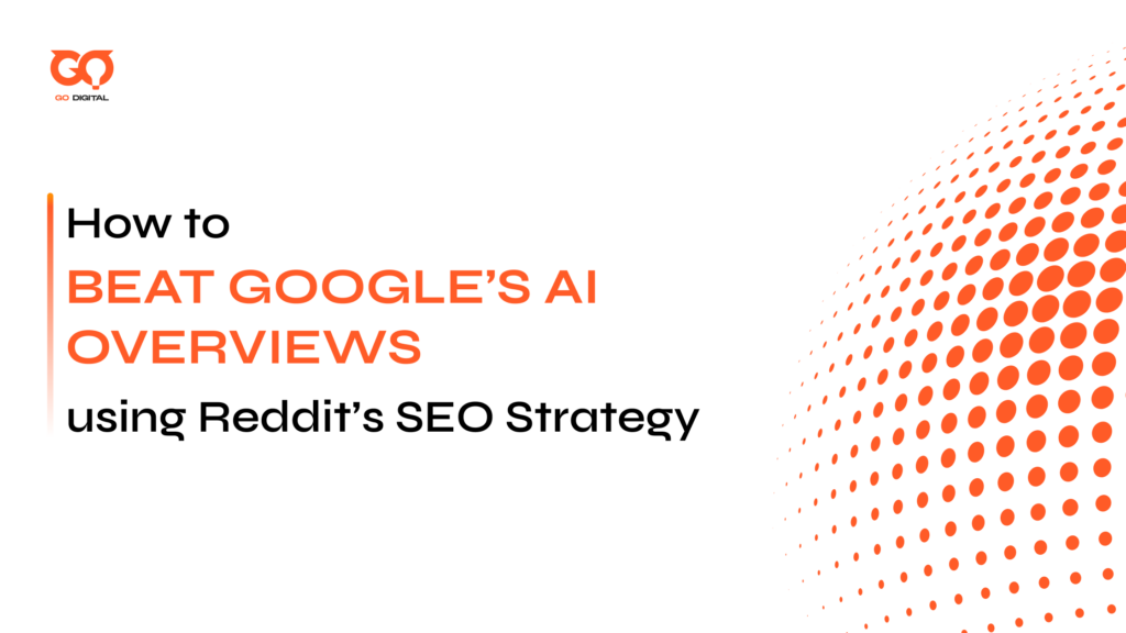 Beat Google’s AI Overviews: The 2025 SEO Tactics Reddit Won’t Gatekeep ...