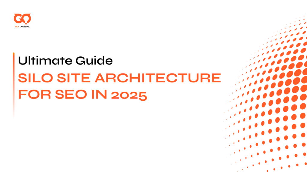 Ultimate Guide to Silo Site Architecture for SEO in 2025 | Golden Owl ...